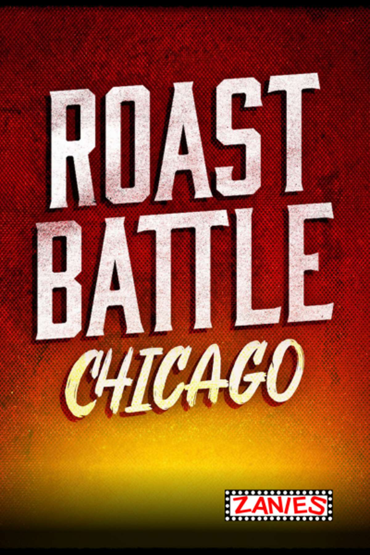 2026 Roast Battle | Zanies Chicago Comedy Club
